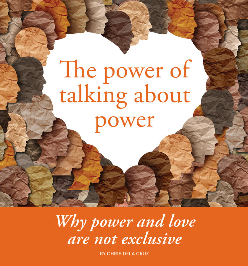 The power of talking about power: Why power and love are not exclusive ...